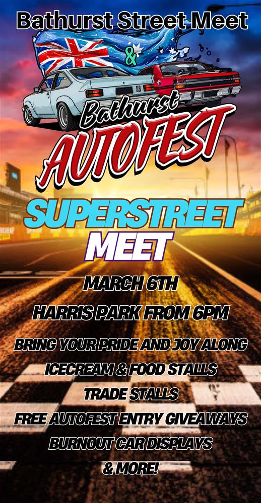 Autofest - Latest News: Bathurst SuperStreet Meet
